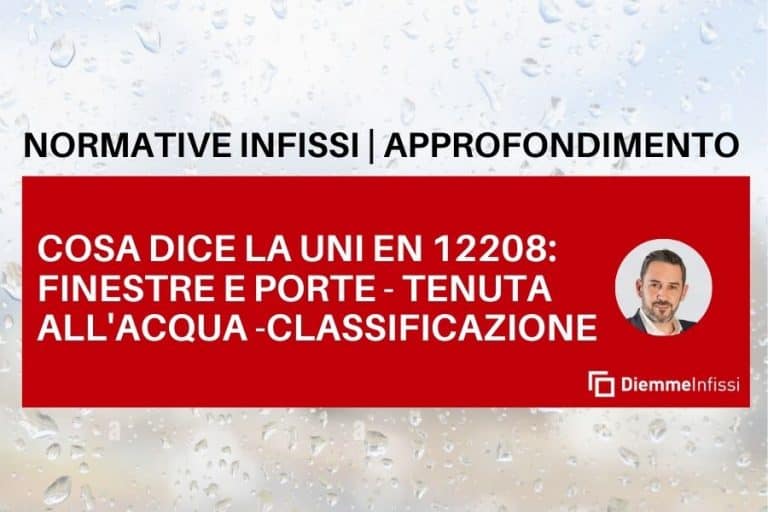 Normative infissi | Cosa dice la UNI EN 12208 - Finestre e porte ...