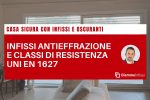 Infissi antieffrazione e classi di resistenza UNI EN 1627 | Diemme Infissi